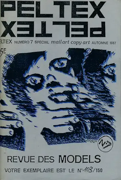 Peltex n° 7, collectif, Éditions Model-Peltex 1987 | Graphzines.net