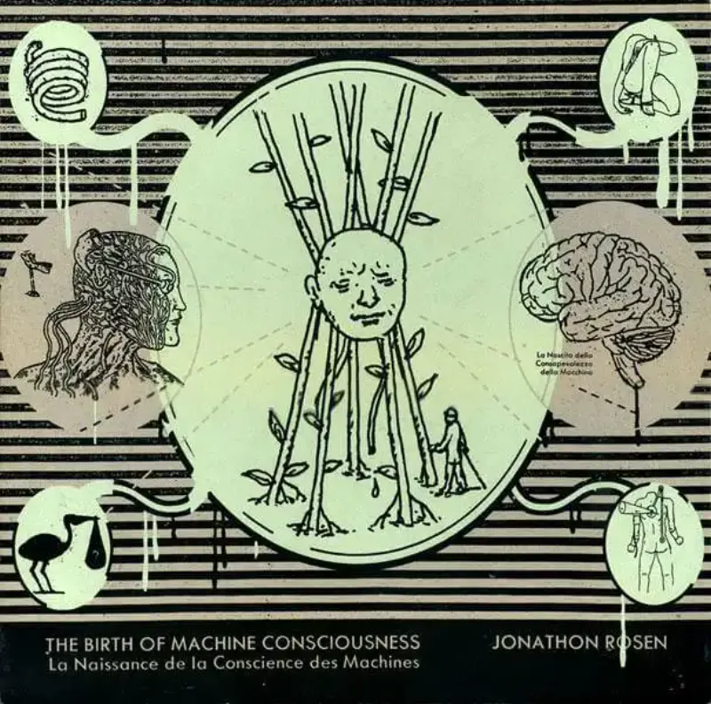 The Birth of Machine Consciousness, de Jonathon Rosen, Éditions Le ...